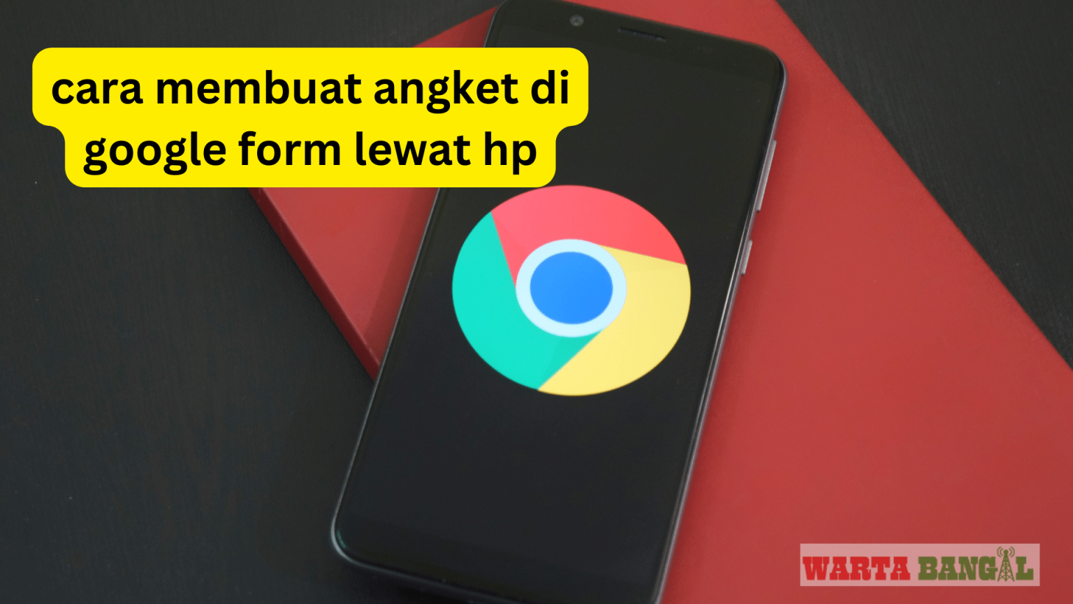 cara membuat angket di google form lewat hp | WARTA BANGIL
